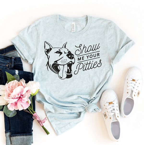 Show Me your Pitties T-shirt – Bessie and Barnie